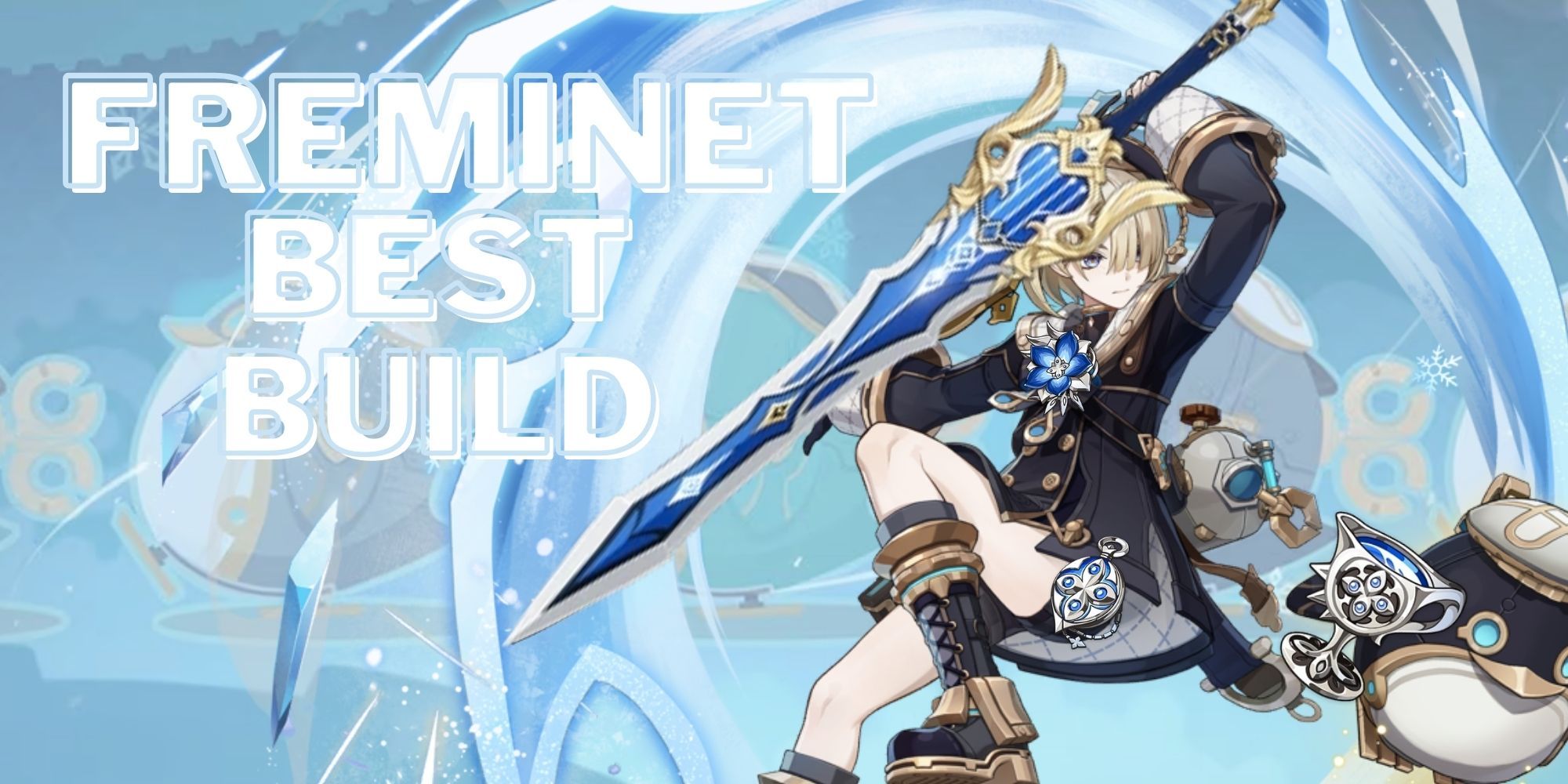 Guia para a melhor construção de Freminet para Genshin Impact - Creo Gaming