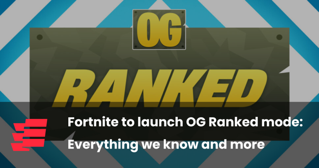 Fortnite: tudo o que você precisa saber sobre o novo modo ranqueado OG ...